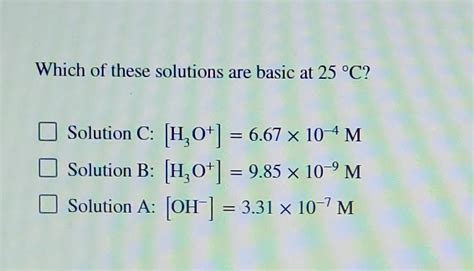 Solved Calculate Either H30 Or OH For Each Of The Chegg Com