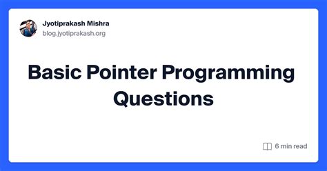 Basic Pointer Programming Questions