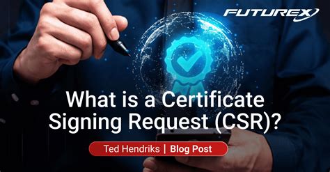 What Is A Certificate Signing Request Csr