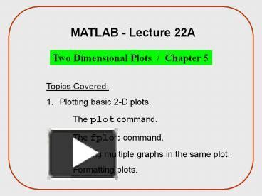 MATLAB Lecture 22A Presentation Free To Download