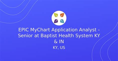 Epic Mychart Application Analyst Senior At Baptist Health System Ky