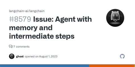 Issue Agent With Memory And Intermediate Steps · Issue 8579 · Langchain Ailangchain · Github