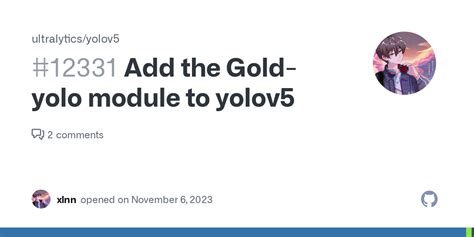 Add The Gold Yolo Module To Yolov5 · Issue 12331 · Ultralyticsyolov5