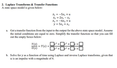solved 2 laplace transforms and transfer functions a state