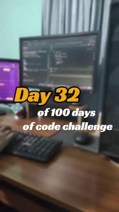day 32 of 100 days of code challenge 100daysofcodechallenge computer