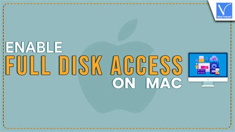 How To Enable Full Disk Access On Mac 2024 Whatvwant