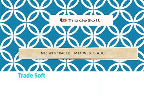 Ppt Mt5 Web Trader Mt4 Web Trader Powerpoint Presentation Free Download Id10764046