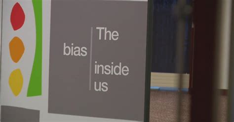 Bias Inside Us Exhibit Aims To Help People Understand Science Psychology Behind Implicit Bias