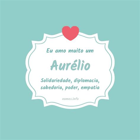 Significado Do Nome Aurélio