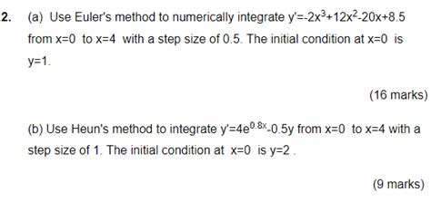 Solved A Use Eulers Method To Numerically Integrate