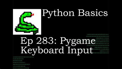 python basics pygame keyboard input youtube