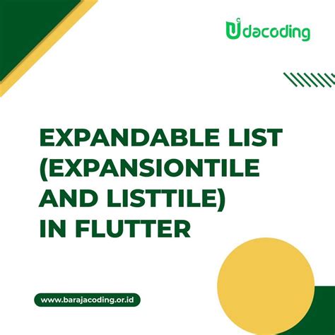 UdaBelajar Expandable List ExpansionTile ListTile In Flutter