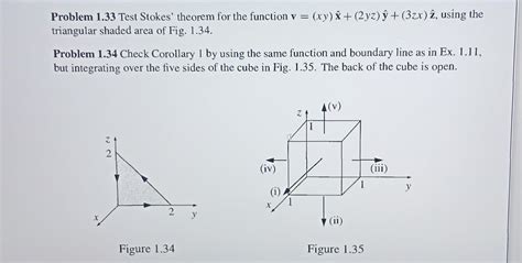 Solved Problem 1 33 Test Stokes Theorem For The Function Chegg Com