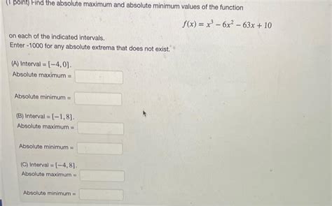 Solved 1 Point Find The Absolute Maximum And Absolute