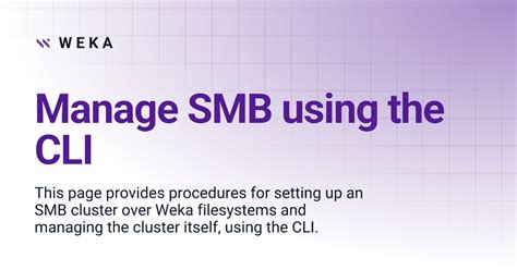 Manage Smb Using The Cli 40 Eos W E K A