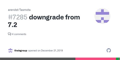 Downgrade From 72 · Issue 7285 · Arendsttasmota · Github