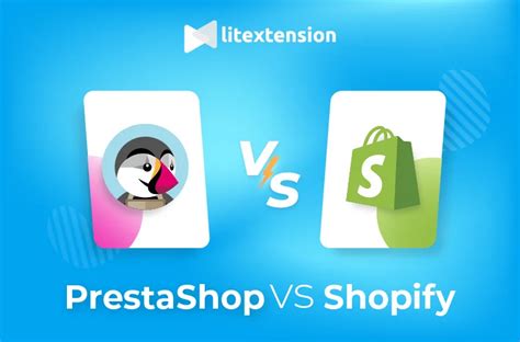 Prestashop Vs Shopify Which Is Better For Your Business [2022]