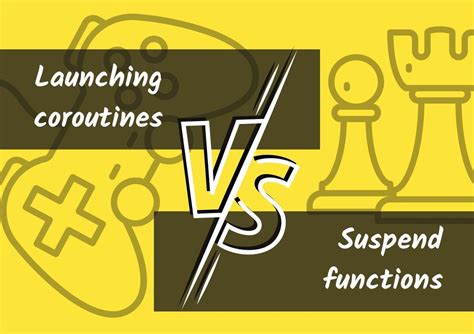 Launching Coroutines Vs Suspend Functions Rkotlinandroid