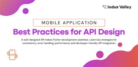 Best Api Design Practices For Flutter Apps 2025