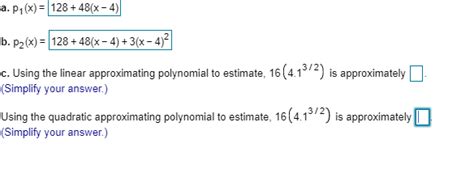 solved a find the linear approximating polynomial for the