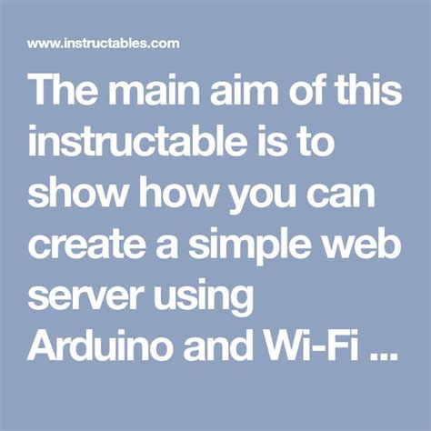 Simple Webserver Using Arduino And Esp8266