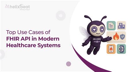 Top Use Cases Of Fhir Api In Modern Healthcare Systems