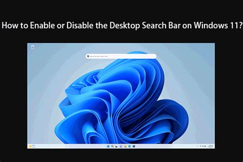 How To Enable Or Disable The Desktop Search Bar On Windows 11 Minitool