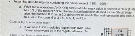 Solved 2 Assuming An 8 Bit Register Containing The Binary