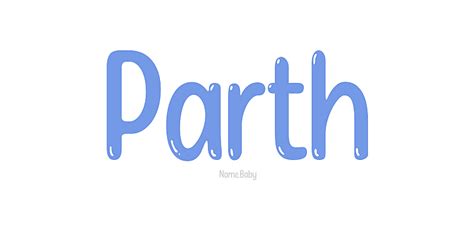 Parth Name Meaning And Popularity