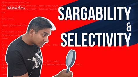 Sargability And Selectivity In Sql Server By Amit Bansal Youtube