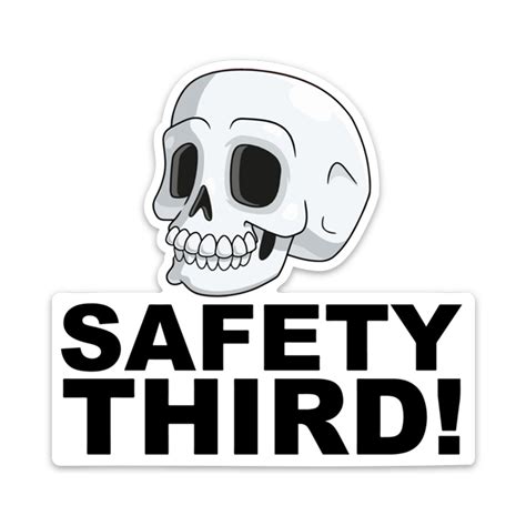 Safety Third Sticker Stickermize