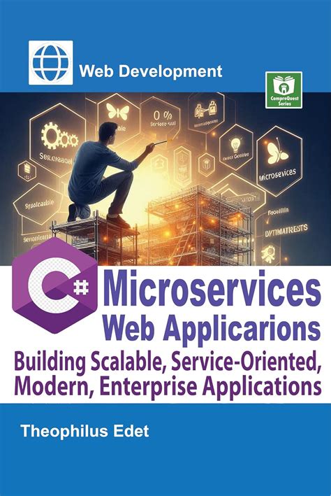 C Microservices Web Applications Building Scalable Service Oriented Modern