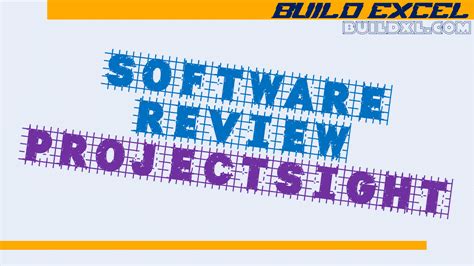 Projectsight By Trimble Construction Software Review Build Excel