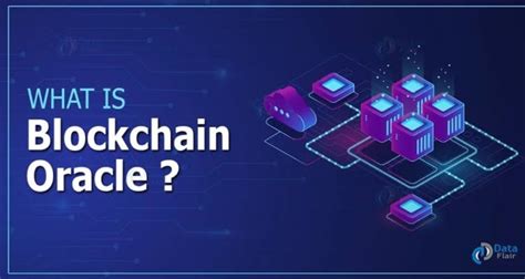 the role of oracles in smart contracts and blockchain bulb