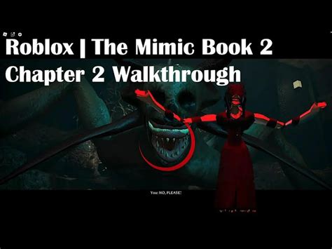 Roblox The Mimic Book 2 Chapter 2 Walkthrough