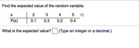 Solved Find The Expected Value Of The Random Variable 2 3 4