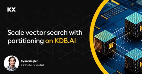 Kx On Linkedin Kx Kdbai Dataanalytics Kdbai Vectorsearch Timeseriesdata Bigdata