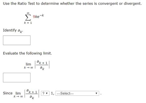 answered use the ratio test to determine whether… bartleby
