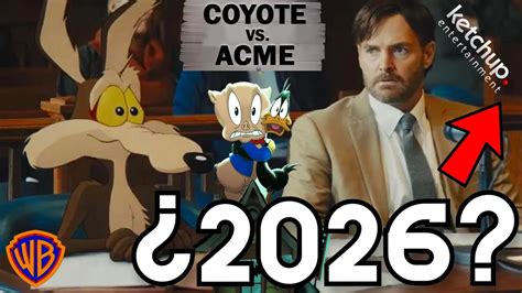 ¿ya Compraron Coyote Vs Acme ¿ya Se SalvÓ Toda La Verdad Y Su Fecha