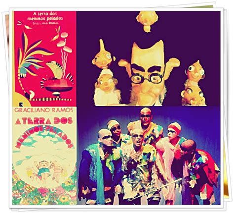 Nosso Clube Do Livro An Lise De A Terra Dos Meninos Pelados