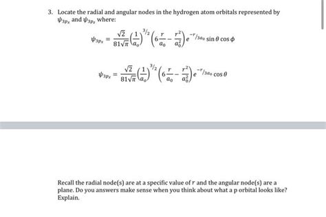 Solved 3 Locate The Radial And Angular Nodes In The