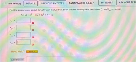Solved Find The Second Order Partial Derivatives Of The
