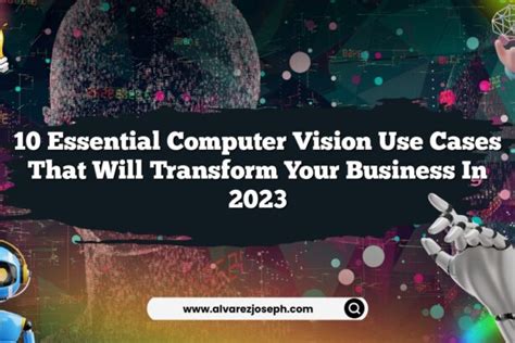 Computer Vision Vs Image Processing A Definitive Guide To Understanding Their Key Differences