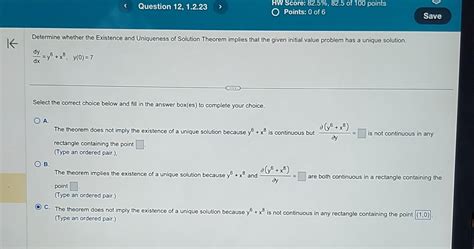 Solved Determine Whether The Existence And Uniqueness Of