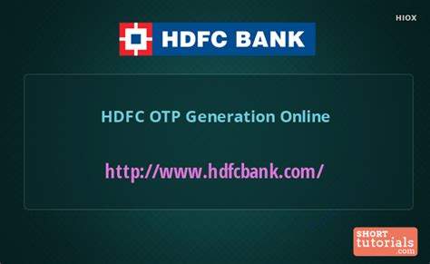 Hdfc Otp Generation Online