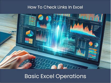 Excel Tutorial How To Check Links In Excel
