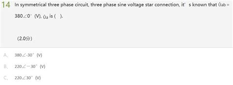 Solved 14 In Symmetrical Three Phase Circuit Three Phase