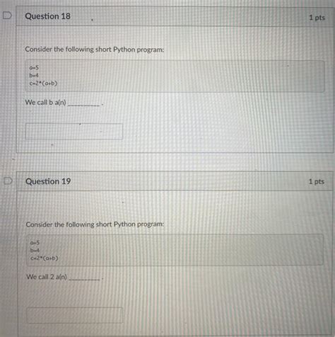 Solved Question 18 1 Pts Consider The Following Short Python