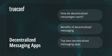 Decentralized Messaging Top 4 Messaging Apps