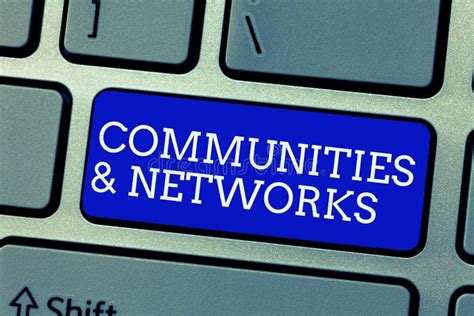 Conceptual Hand Writing Showing Communities And Networks Business Photo Showcasing